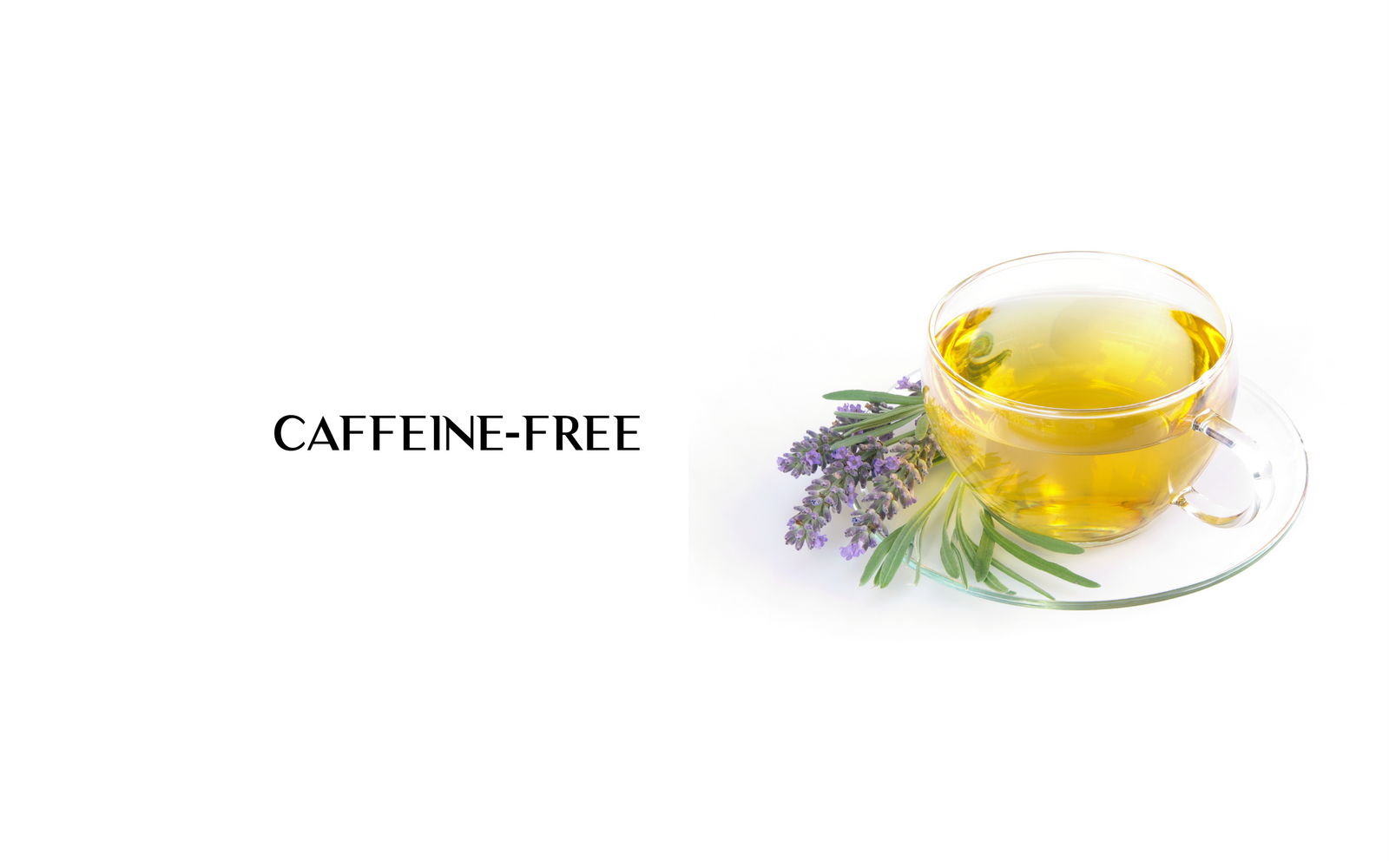 Caffeine-Free Teas - Tea Mansion